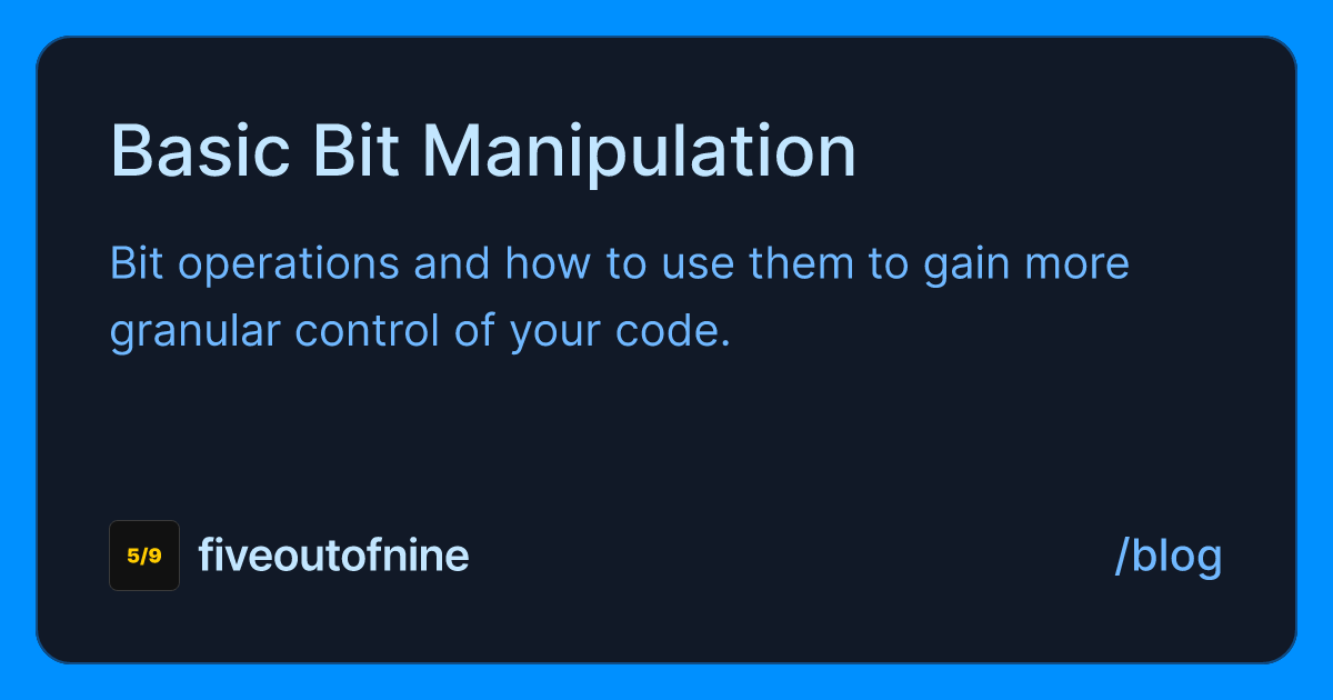 Basic Bit Manipulation